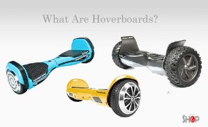 What are Hoverboards and How do Hoverboards Work?